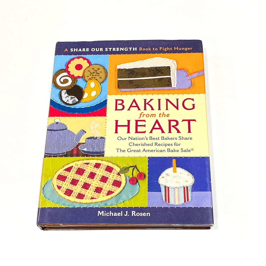 Baking From the Heart - Great American Bake Sale Cookbook - Vintage ...