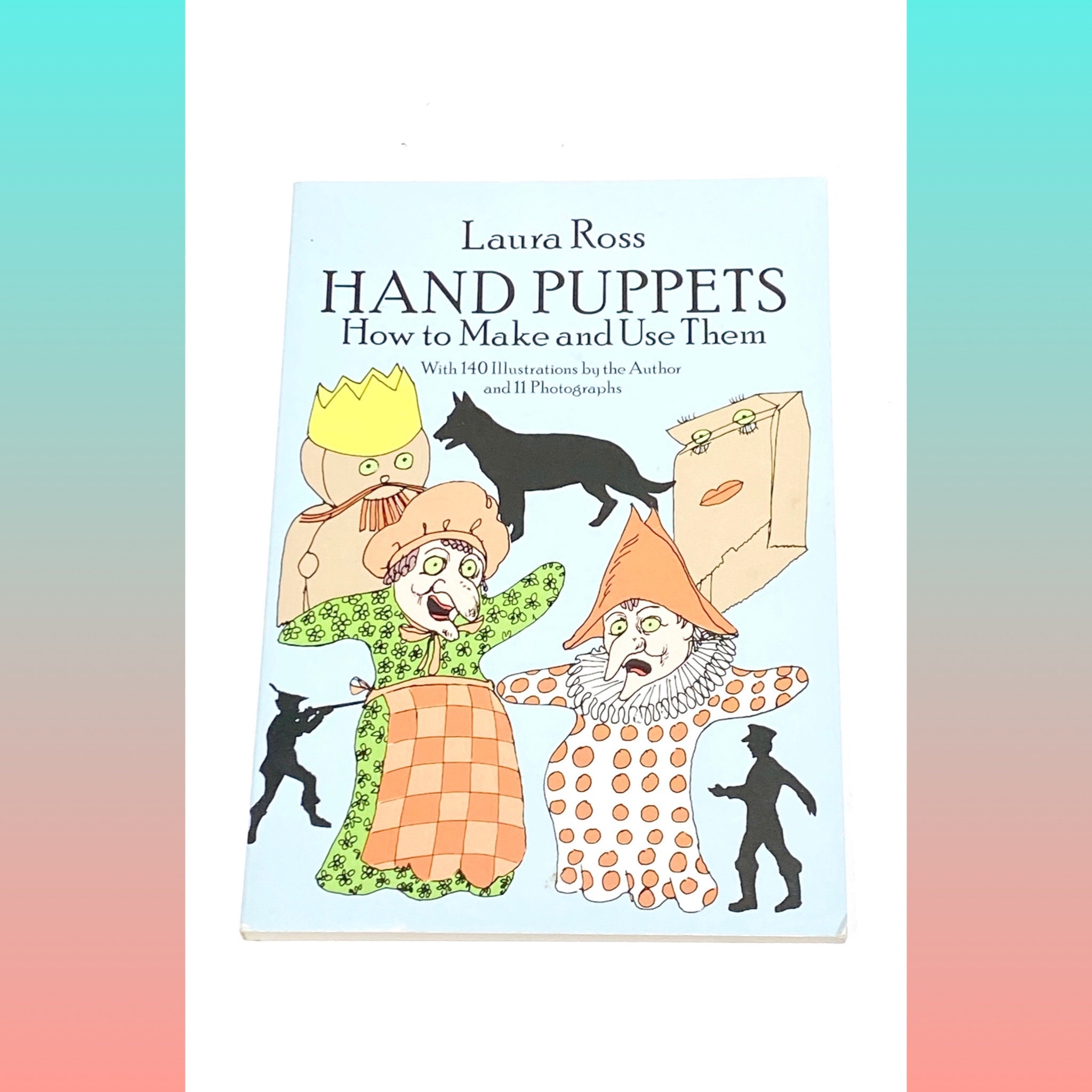 Hand Puppets How to Make and Use Them Laura Ross Vintage - Etsy