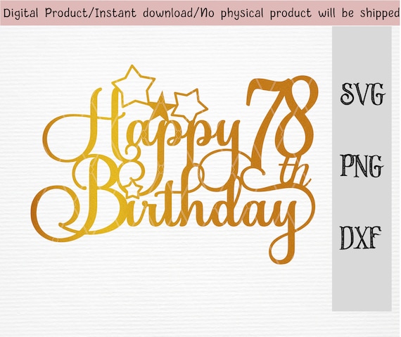 Happy 78th Birthday Cake Topper/birthday Cake Decoration - Etsy