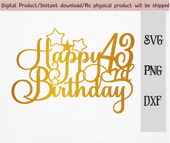 Happy 43rd Birthday Cake Topper/birthday Cake Decoration - Etsy