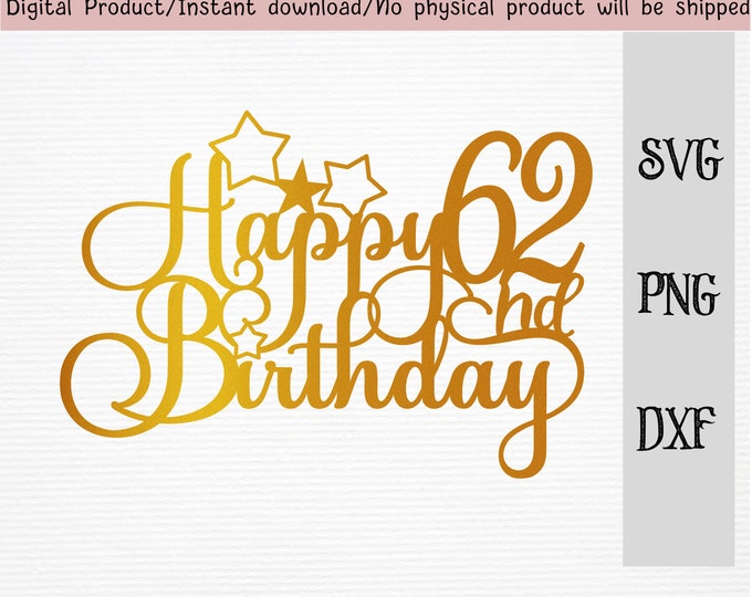 Happy 62nd Birthday Cake Topper/birthday Cake Decoration - Etsy