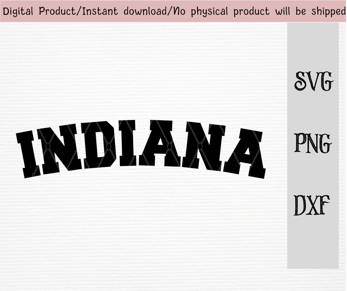 Indiana Svg/dxf/png Files/usa State Clipart/instant Download - Etsy