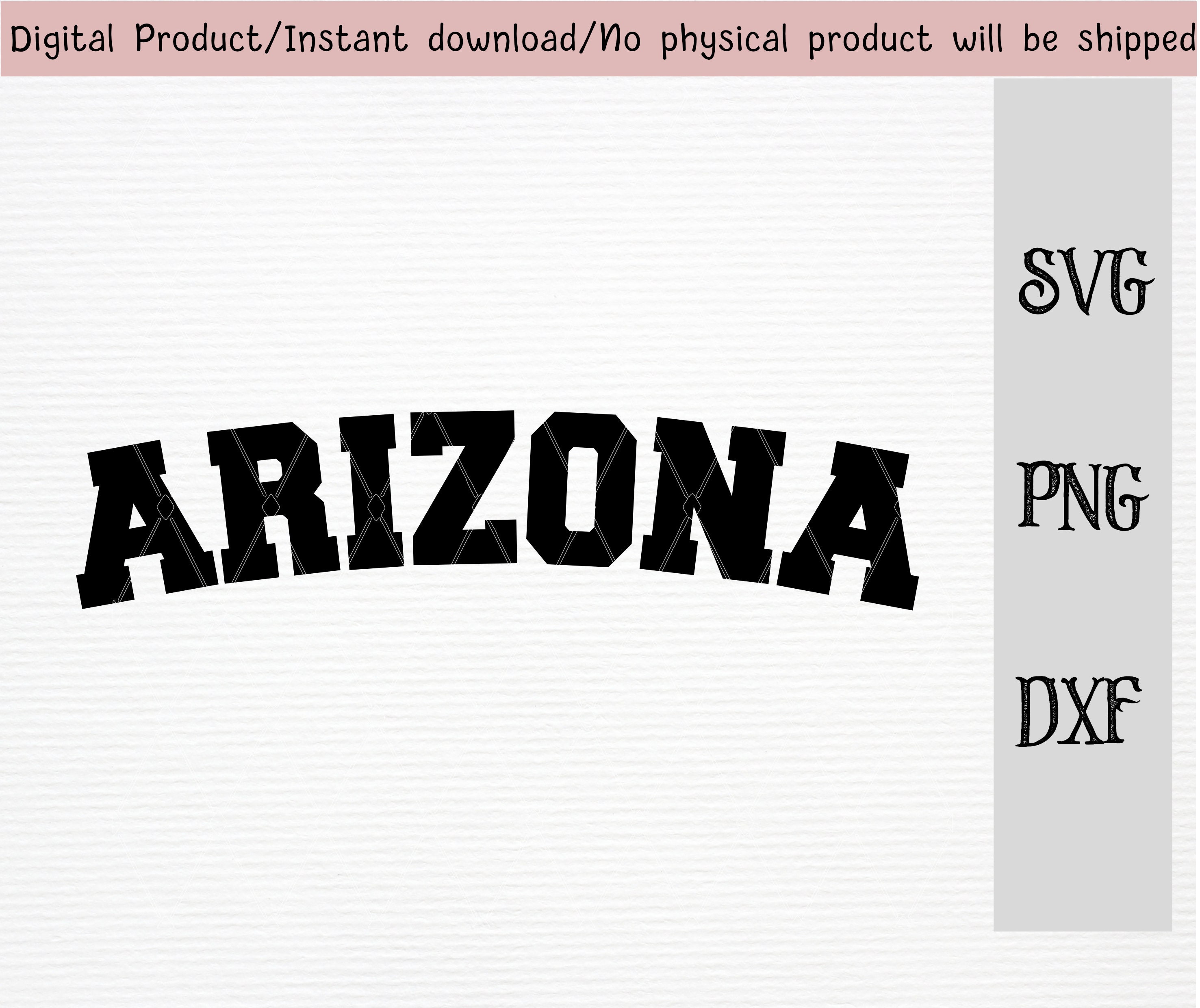 Arizona Svg/dxf/png Files/usa State Clipart/instant Download - Etsy