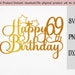 Happy 69th Birthday Cake Topper/birthday Cake Decoration Svg/dxf/png ...