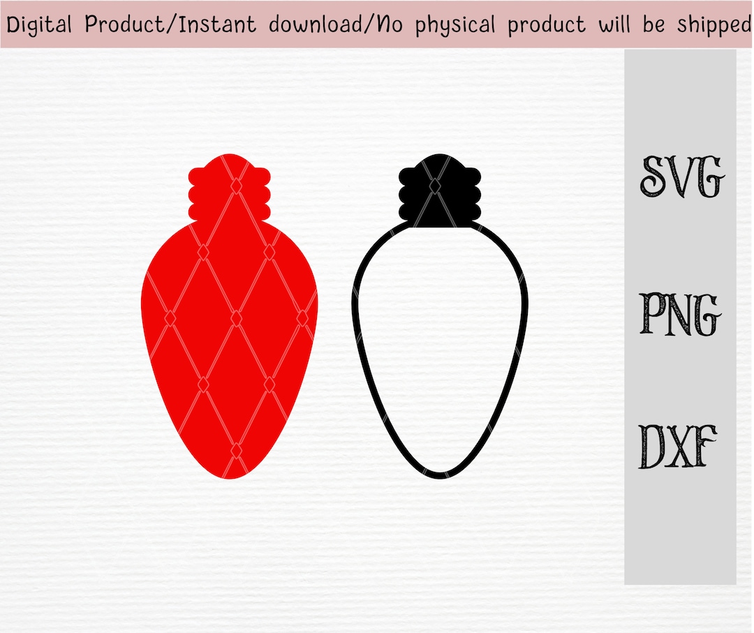 Christmas Light Bulb SVG/PNG/DXF Files/ for Cricut/silhouette Machine ...
