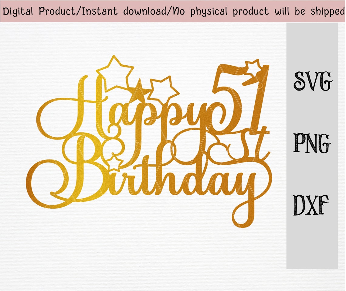 Happy 51st Birthday Cake Topper/birthday Cake Decoration - Etsy