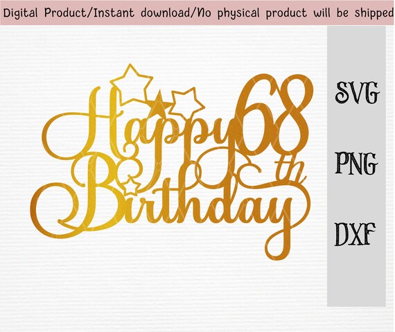 Happy 68th Birthday Cake Topper/birthday Cake Decoration - Etsy