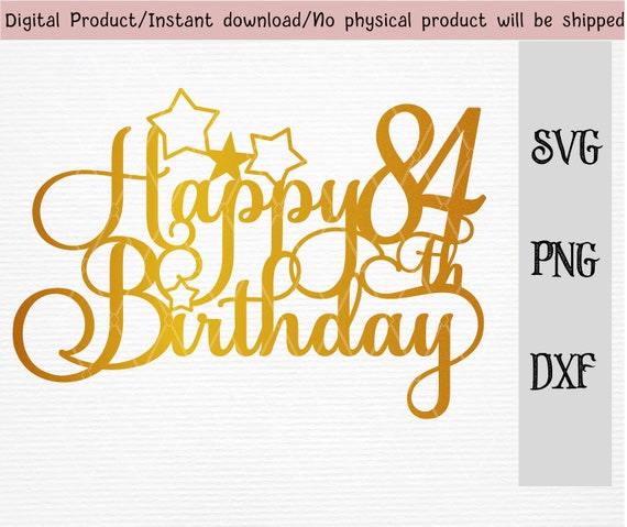 Happy 84th Birthday Cake Topper/birthday Cake Decoration - Etsy