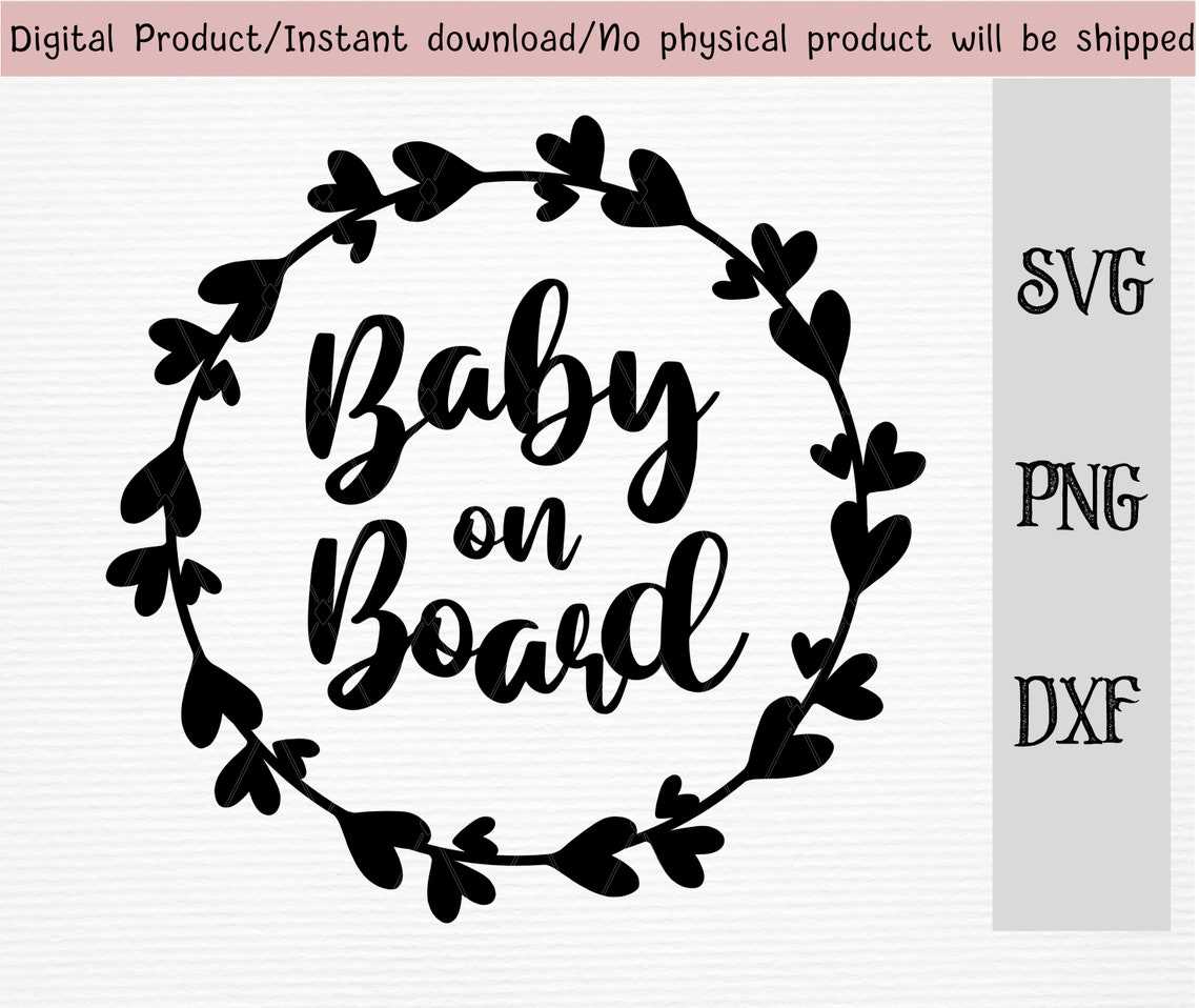 Baby on Board SVG/DXF/PNG File/instant Download - Etsy Australia