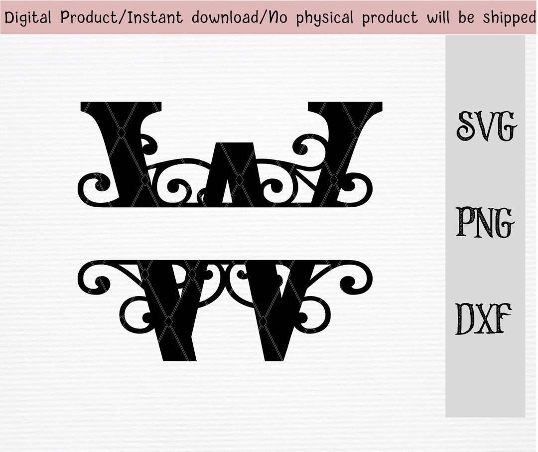 Split Capital Letter Monogram SVG/DXF/PNG Files/split Captital Letter W ...