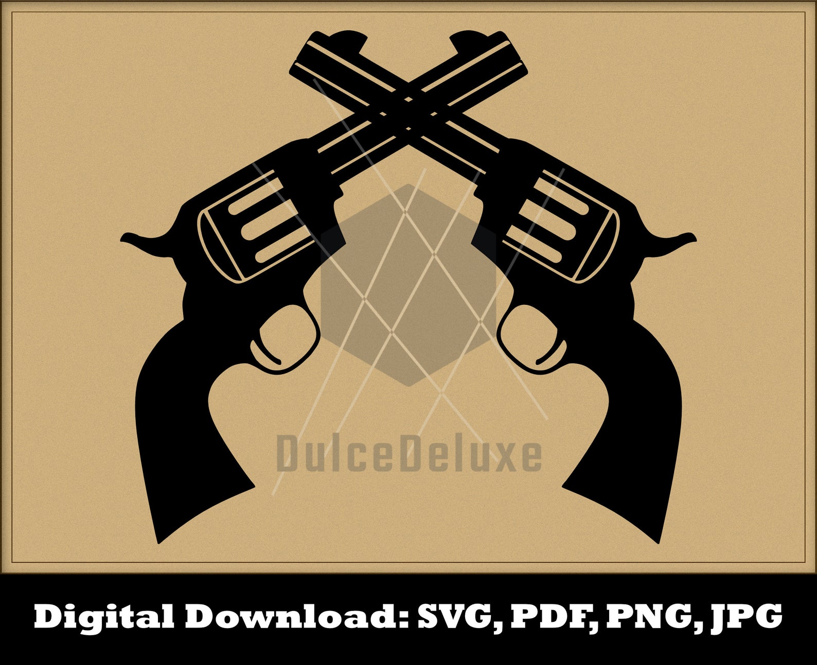 Crossed Revolvers SVG Gun SVG Six Shooter SVG Revolver Clipart Revolver ...