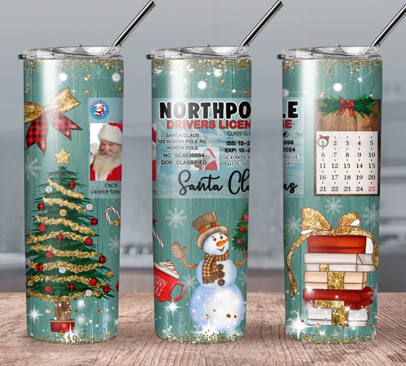 Santa Claus North Pole Drivers License 20oz Tumbler Wrap PNG | Etsy