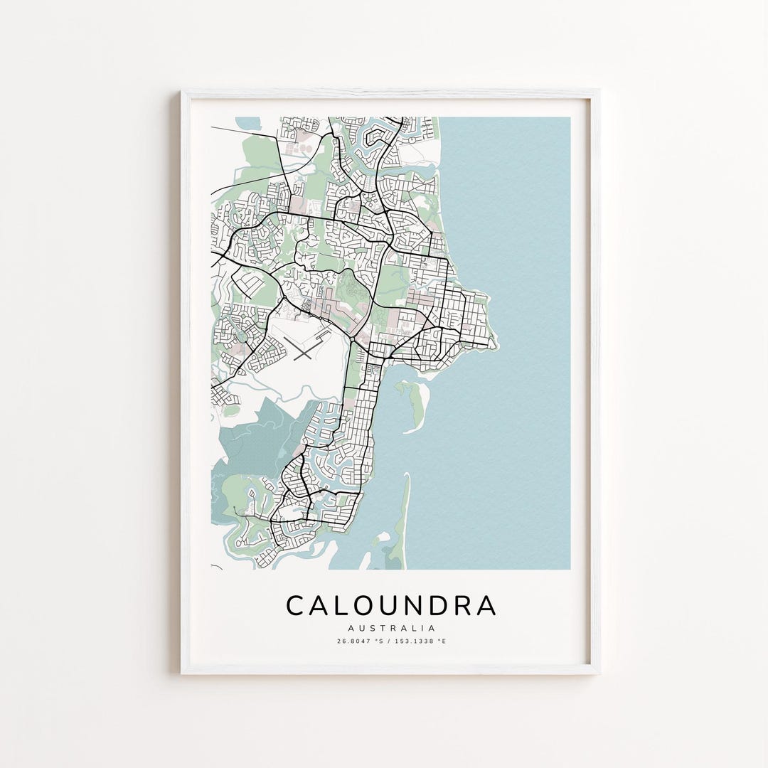 Caloundra Australia Map Print – Detailed Street Map Wall Art, Modern ...