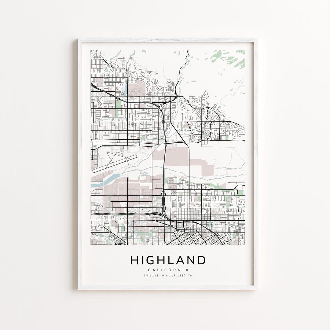 Highland California Map Print – Detailed Street Map Wall Art, Modern ...