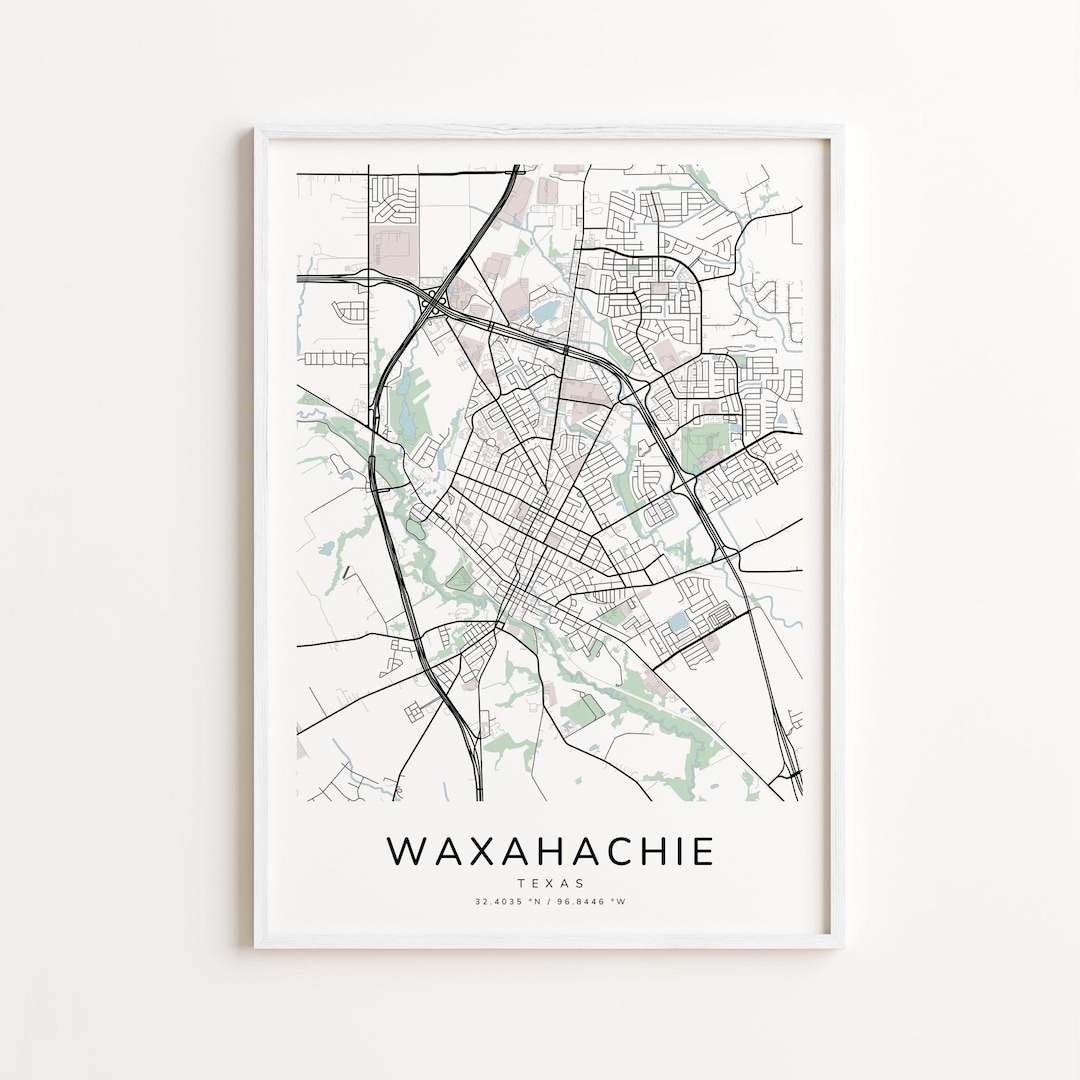 Waxahachie Texas Map Print – Detailed Street Map Wall Art, Modern City ...