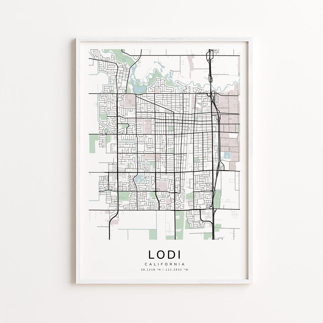 Lodi California Map Print – Detailed Street Map Wall Art, Modern City ...