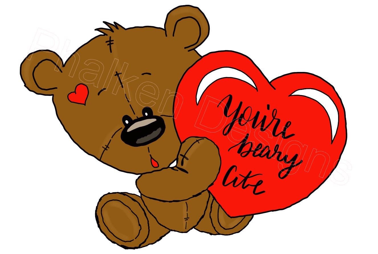 Heart Bear Youre Beary Cute Digital Image For Etsy