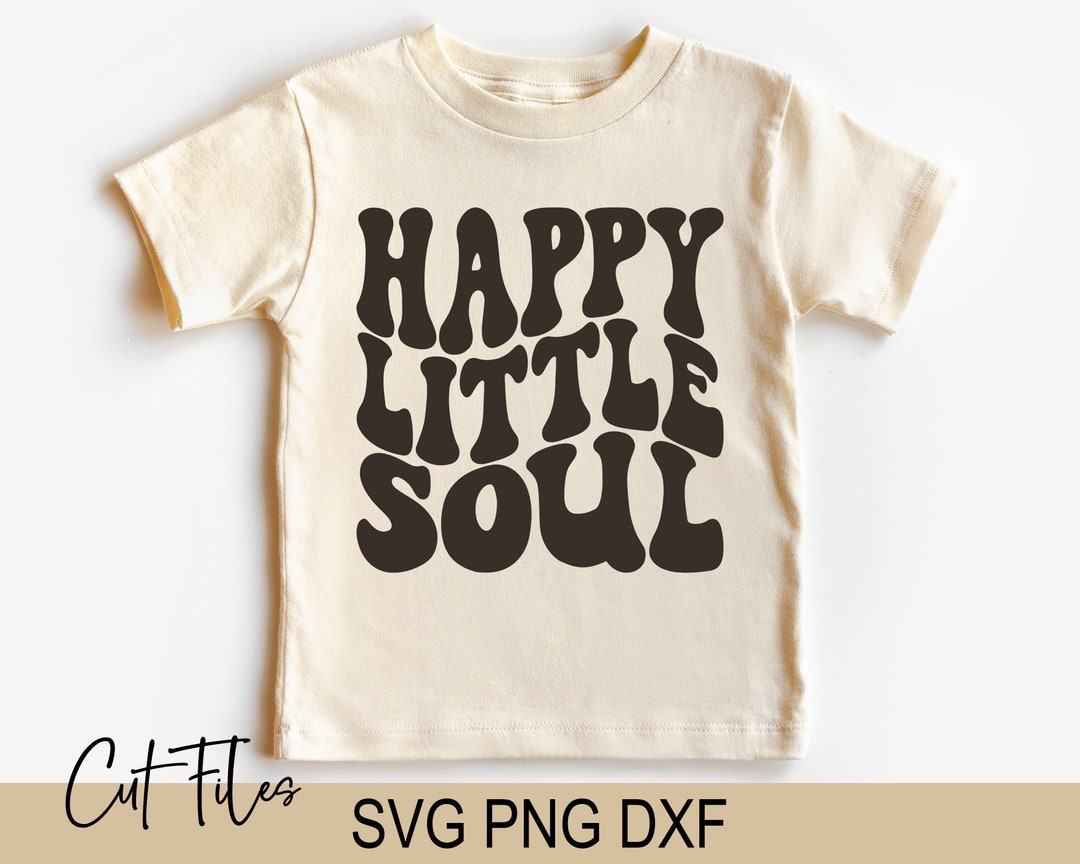 Happy Little Soul Svg Wavy Stacked Svg Happy Little Soul File INSTANT ...
