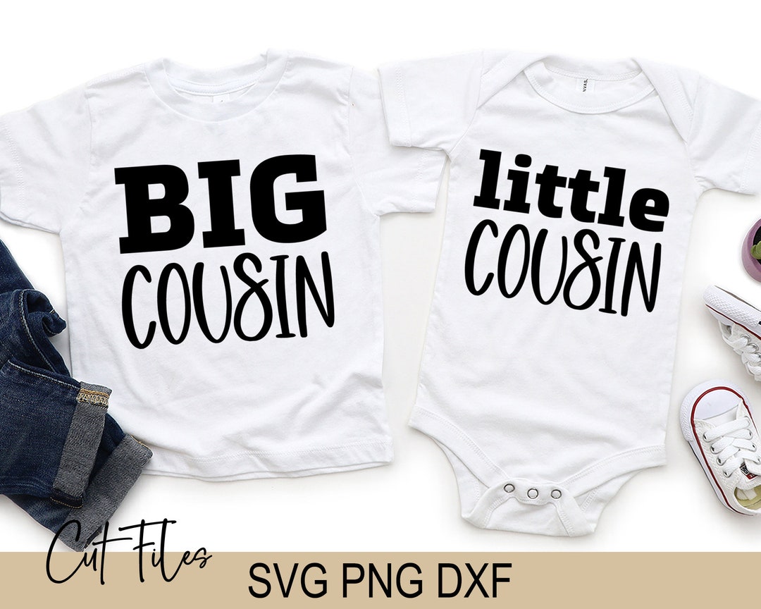 Little Cousin Svg Big Cousin Svg Cousin Svg Bundle Cousin File INSTANT ...