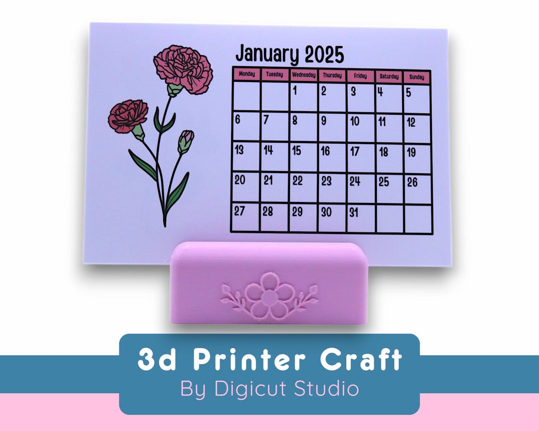 3d Printing Calendar Stand STL File. 2025 Birth Flower Calendar JPEG 4 ...
