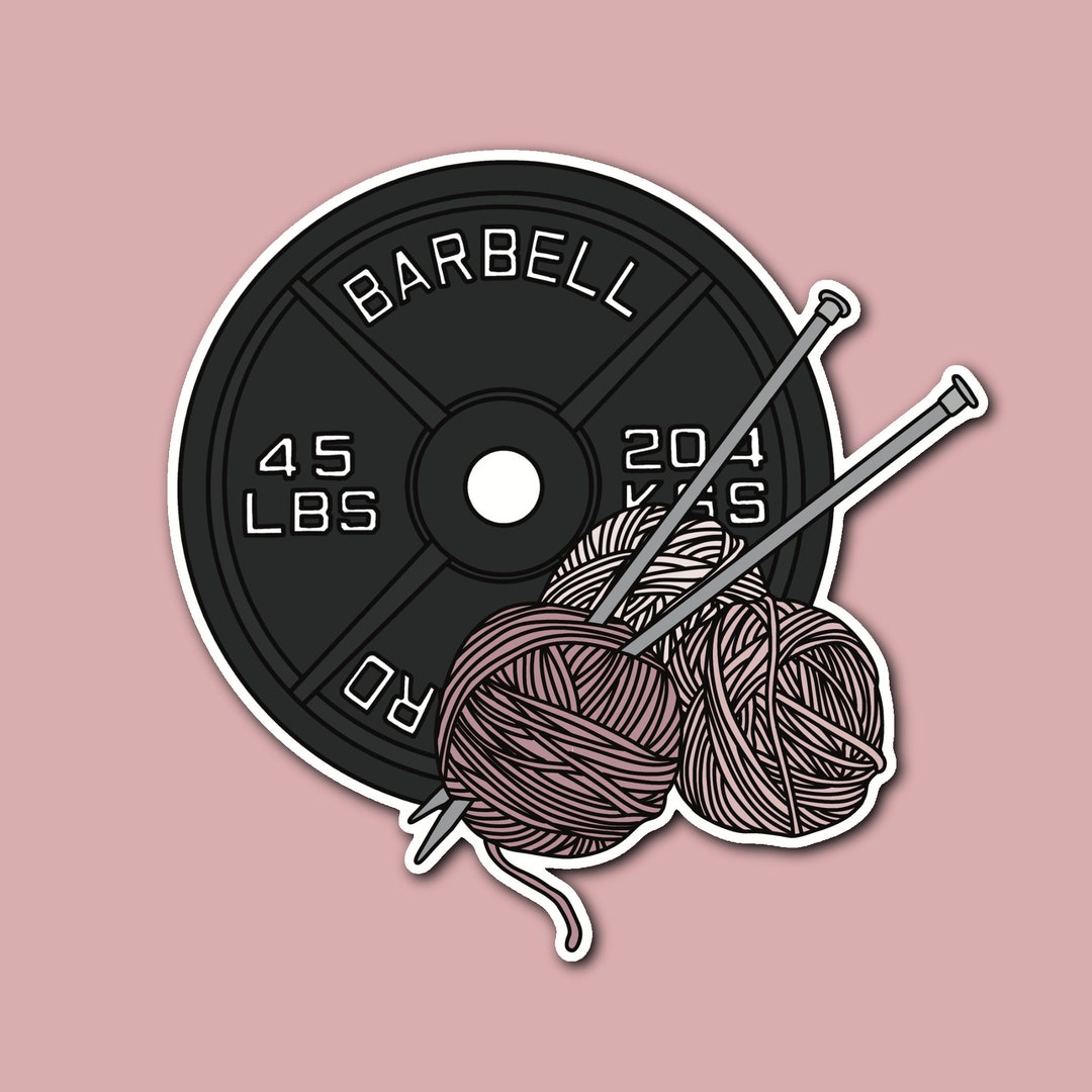 Knitting and Lifting Sticker, Powerlifting Sticker, Weightlifting ...
