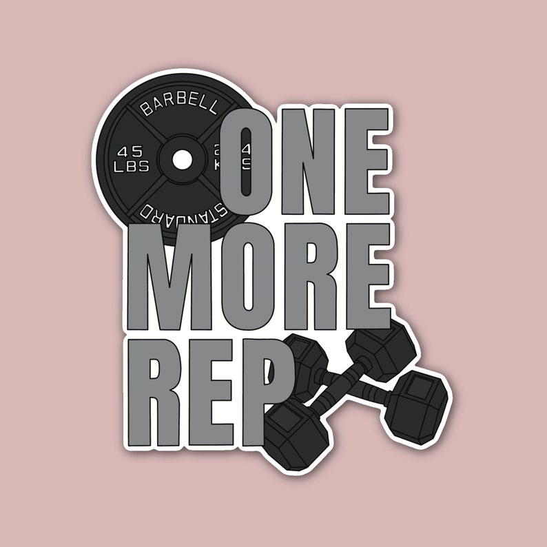 One More Rep Powerlifting Sticker, Weightlifting Sticker, Crossfit ...