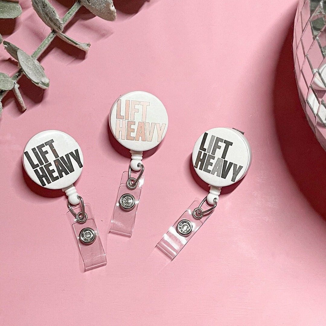 Lift Heavy Badge Reel, ID Badge Holder, Girls Who Powerlift, Nurse ...
