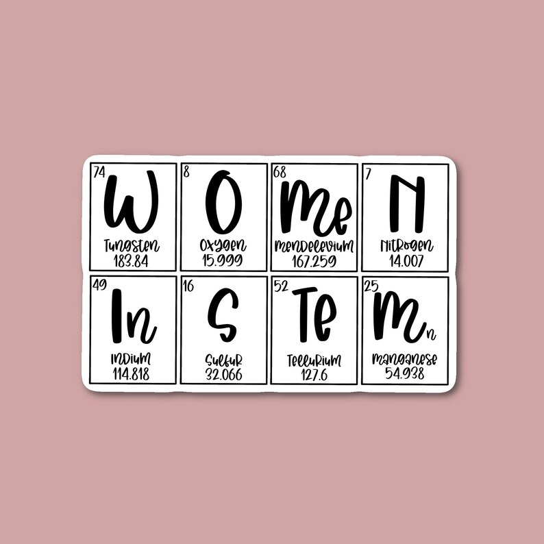 Women in STEM Periodic Table Sticker Science Sticker STEM - Etsy