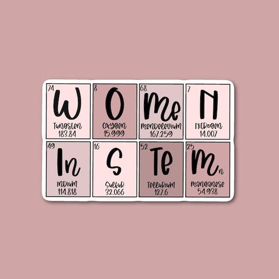 Women in STEM Periodic Table Sticker Science Sticker STEM | Etsy