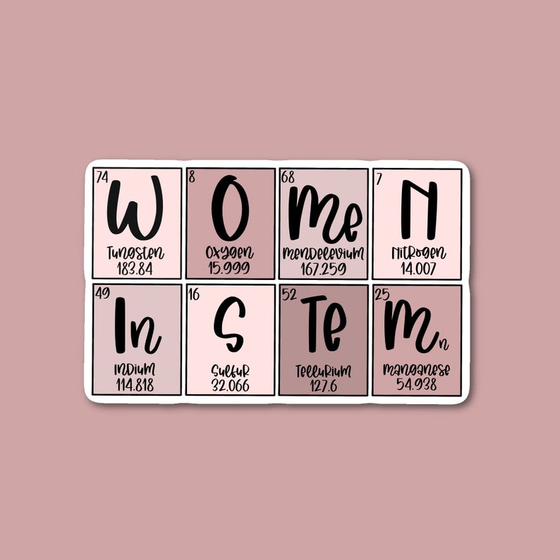 Women in STEM Periodic Table Sticker, Science Sticker, STEM Sticker ...