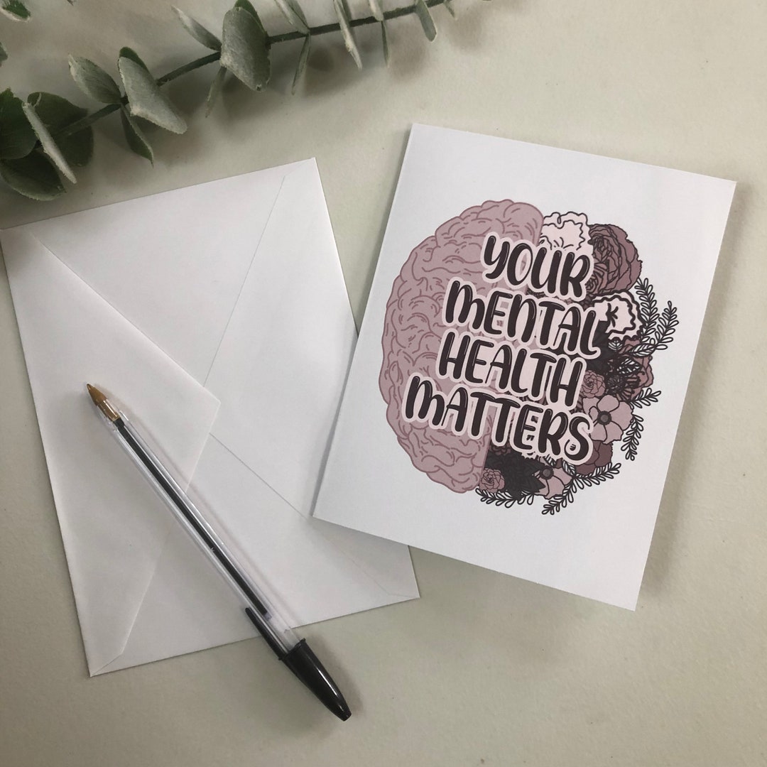 Your Mental Health Matters Blank Greeting Card With Envelope, Therapist ...