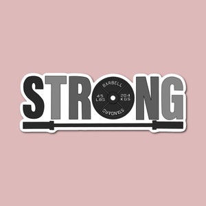 Strong With Barbell Sticker, Powerlifting Sticker, Weightlifting ...