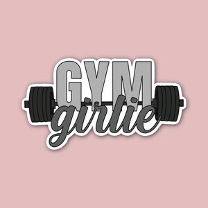 Gym Girlie Sticker, Powerlifting Sticker, Weightlifting Sticker, Girls ...