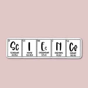 SCIENCE Periodic Table Sticker, Science Sticker, STEM Sticker, Medical ...
