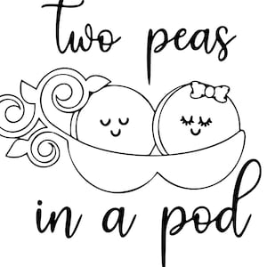 Two Peas in a Pod SVG Digital Artwork File Download - Etsy