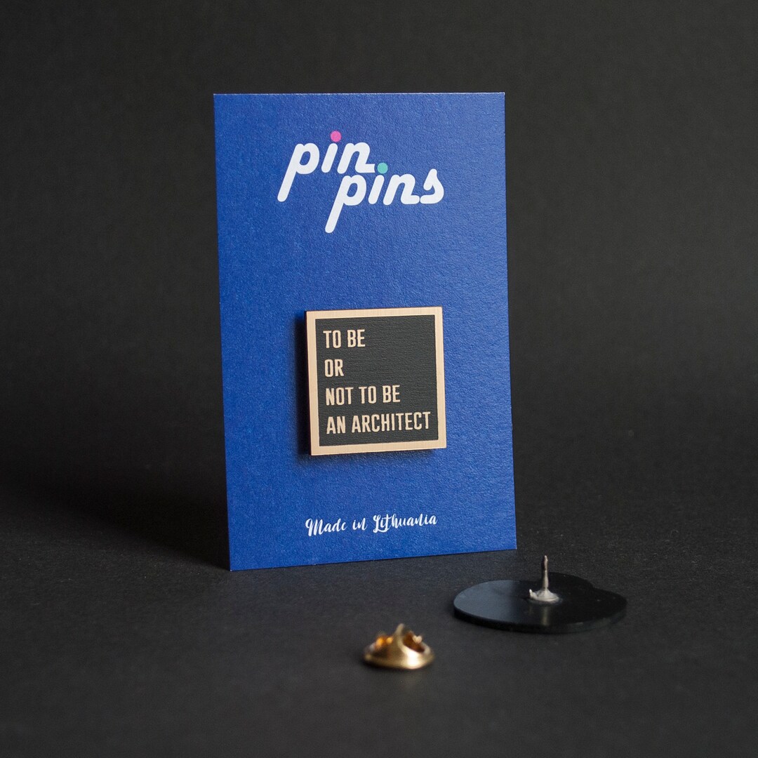 To Be or Not to Be an Architect! Architect Pin! - Badge, Brooch ...