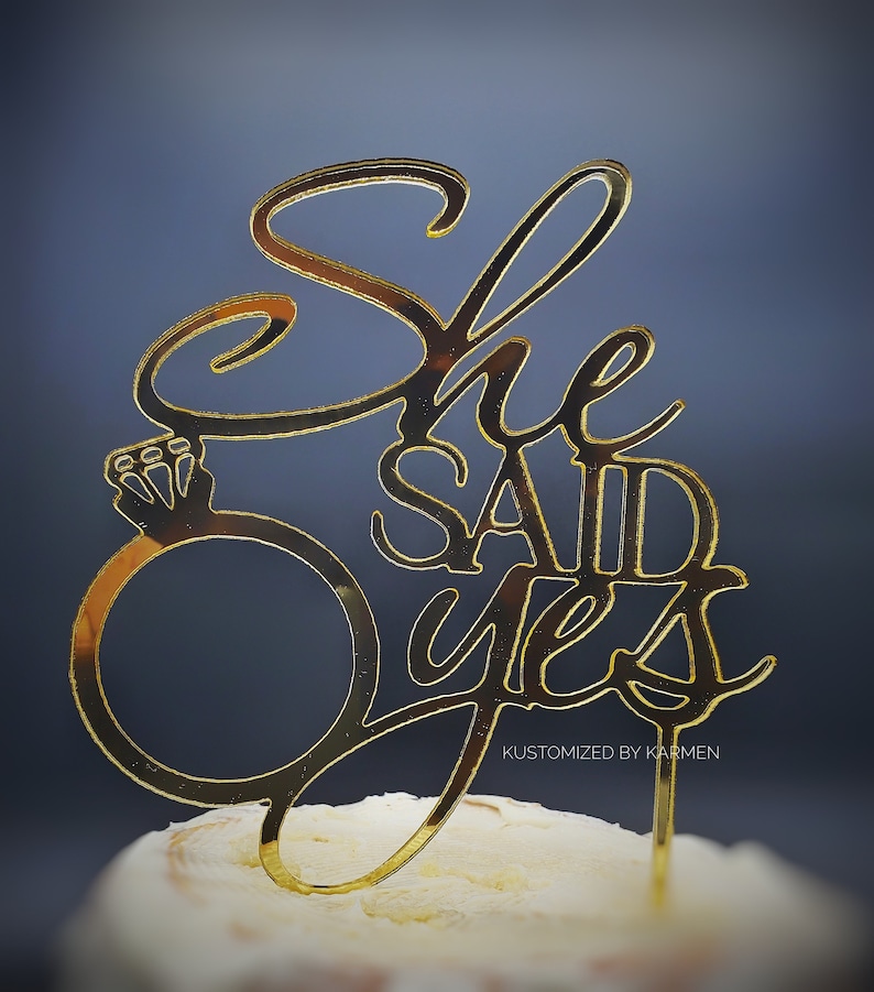 She Said Yes Engagement Party Cake Mirror Acrylic Gold - Etsy