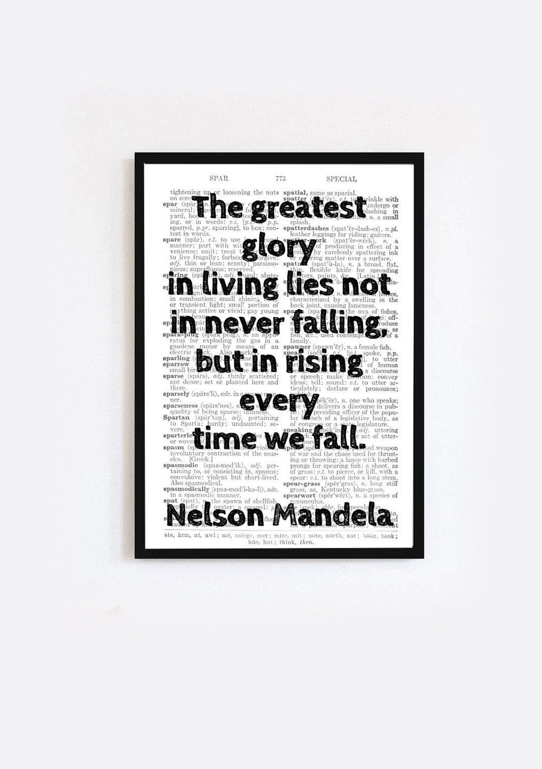 Nelson Mandela Quote Print the Greatest Glory in Living Inspirational ...