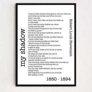 My Shadow by Robert Louis Stevenson, Quote, Gifts for Artists, Poetry ...