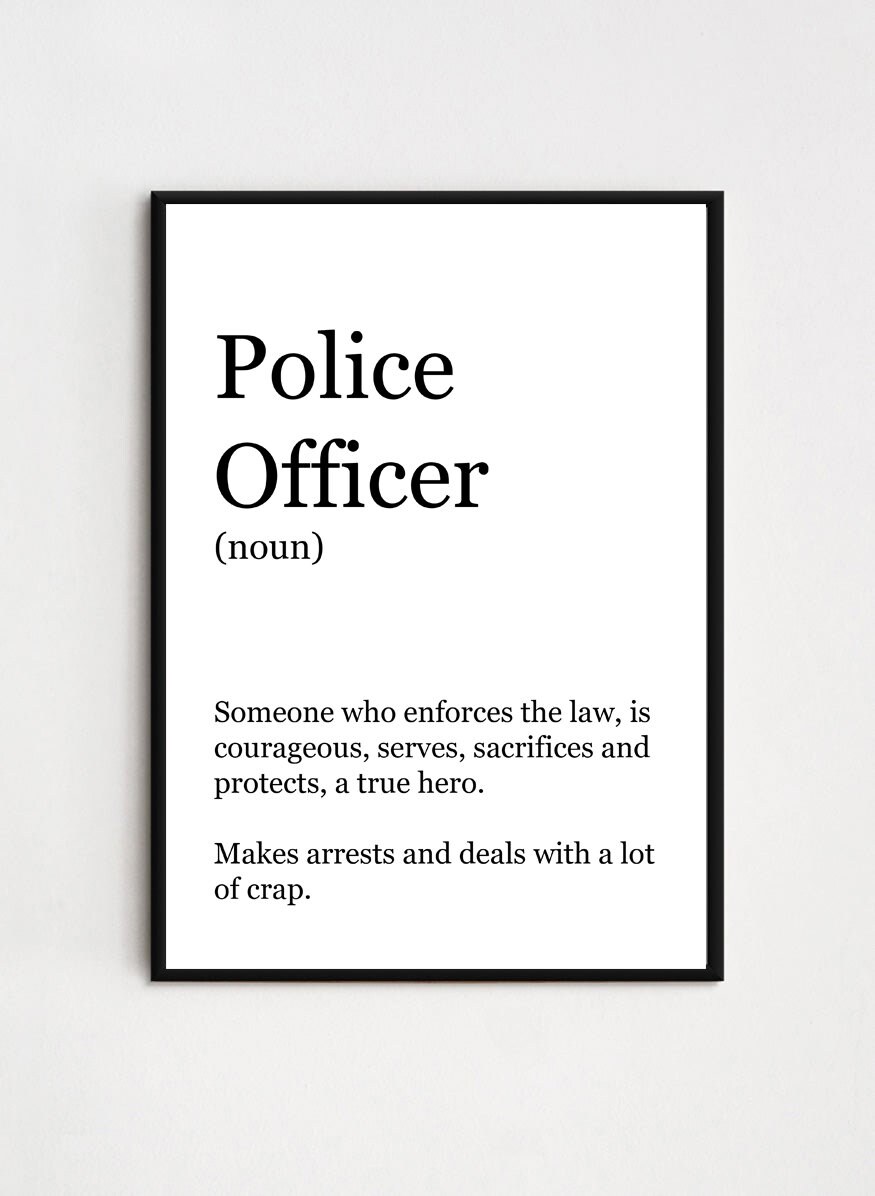 Police Officer Definition Print Poster Funny Definition - Etsy UK