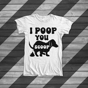 Dog Pooping Svg , I Poop You Scoop ,pet Dog Svg, Cricut,silhouette ...