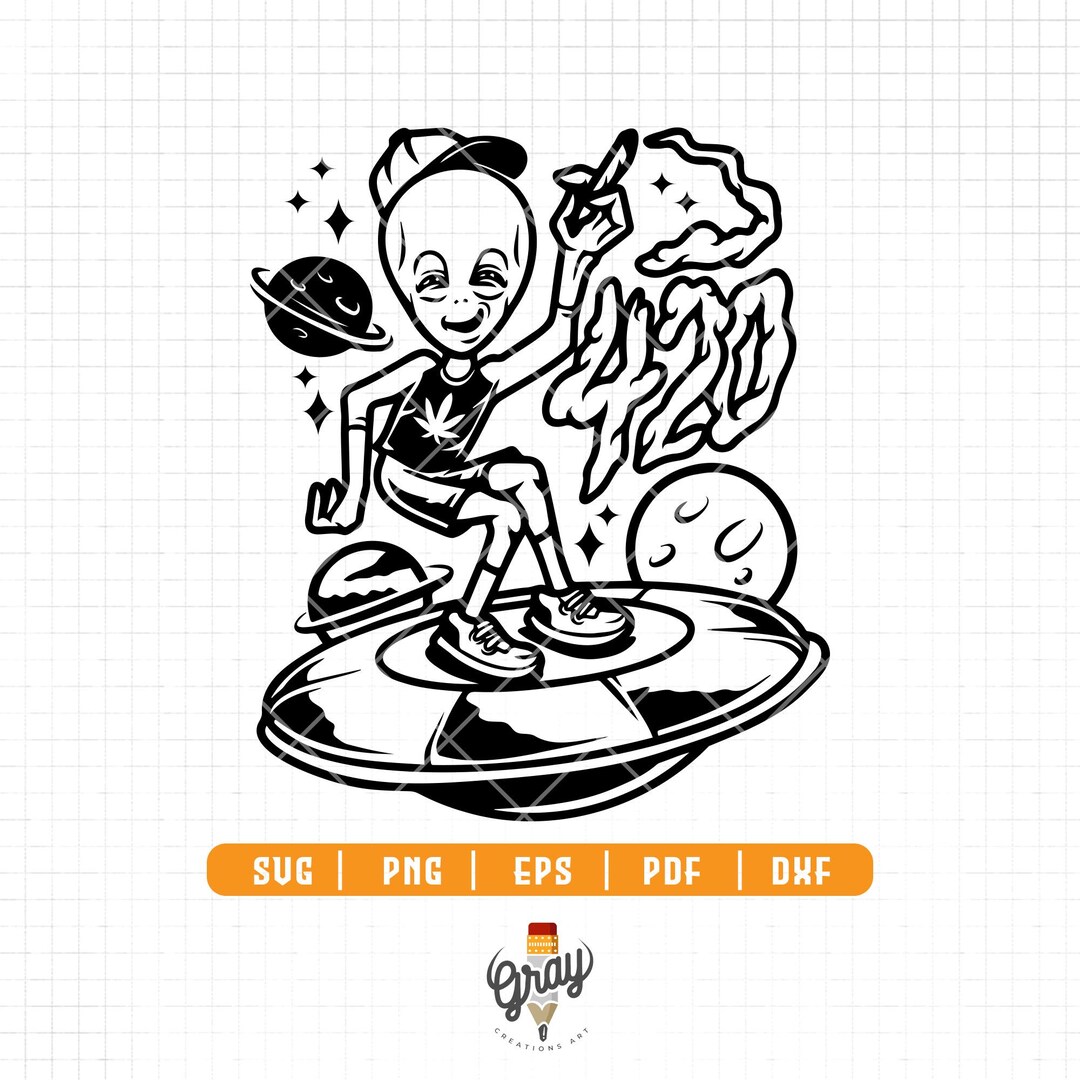 420 Svg, Alien 420 Svg, Space Svg , Ufo Clip Art , Cricut, Silhouette ...