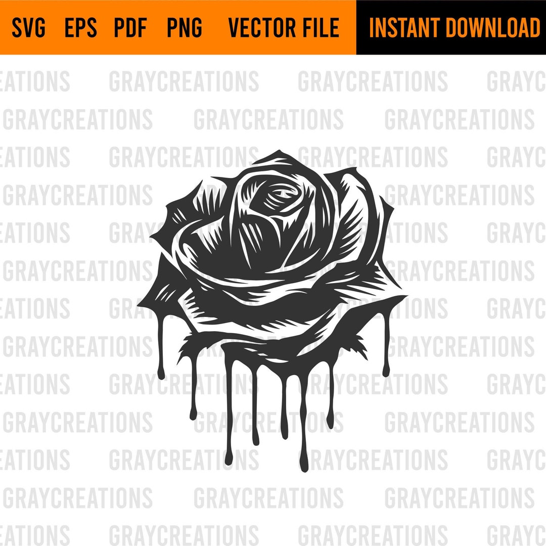 Dripping Rose , Svg ,png ,pdf , Clip Art , Printable , Flower ,drip ...