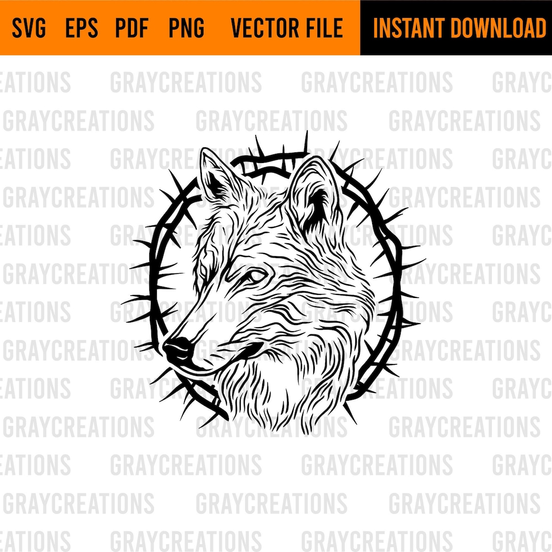 Wolf , Thorns , Alpha , Lycan , Grey Wolf ,svg ,png ,pdf, Printable ...