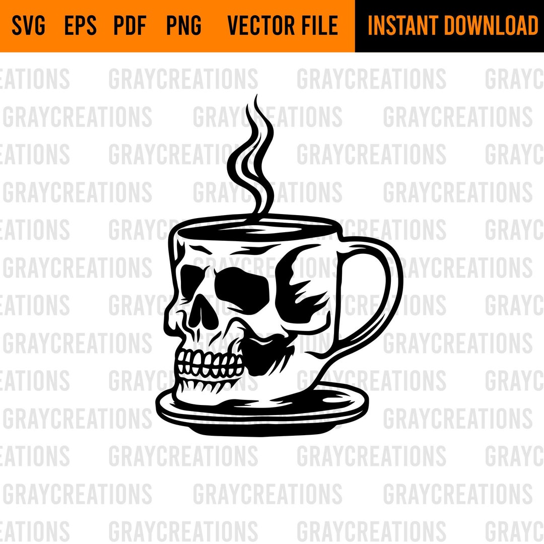 Skull Coffee Pot SVG | Caffeinated SVG | Coffee Lover SVG | Skull Cup ...