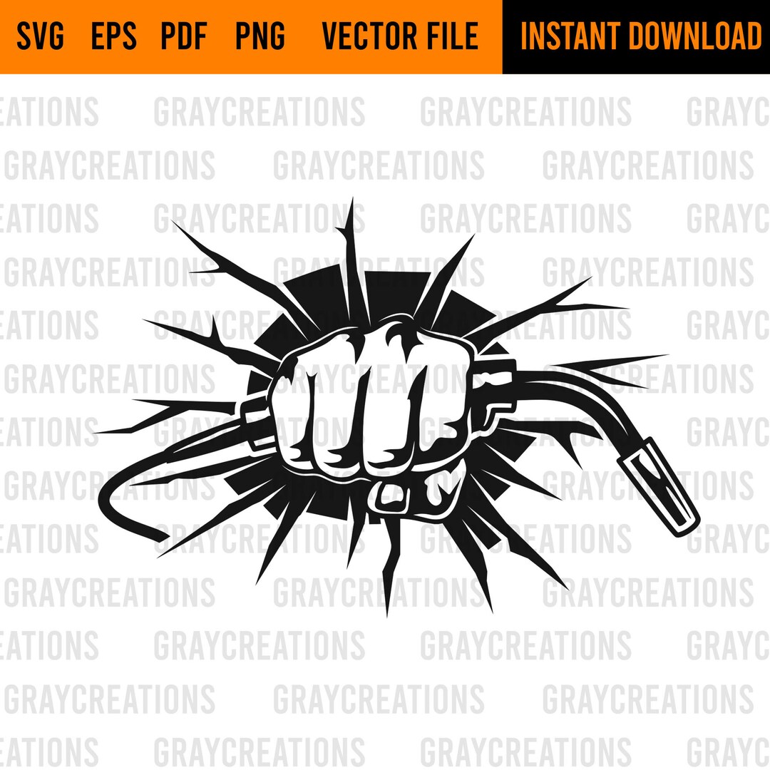 Hand Punch Cracks Welder Svg / Mig Welding Gun Svg / Welder Metal Works ...