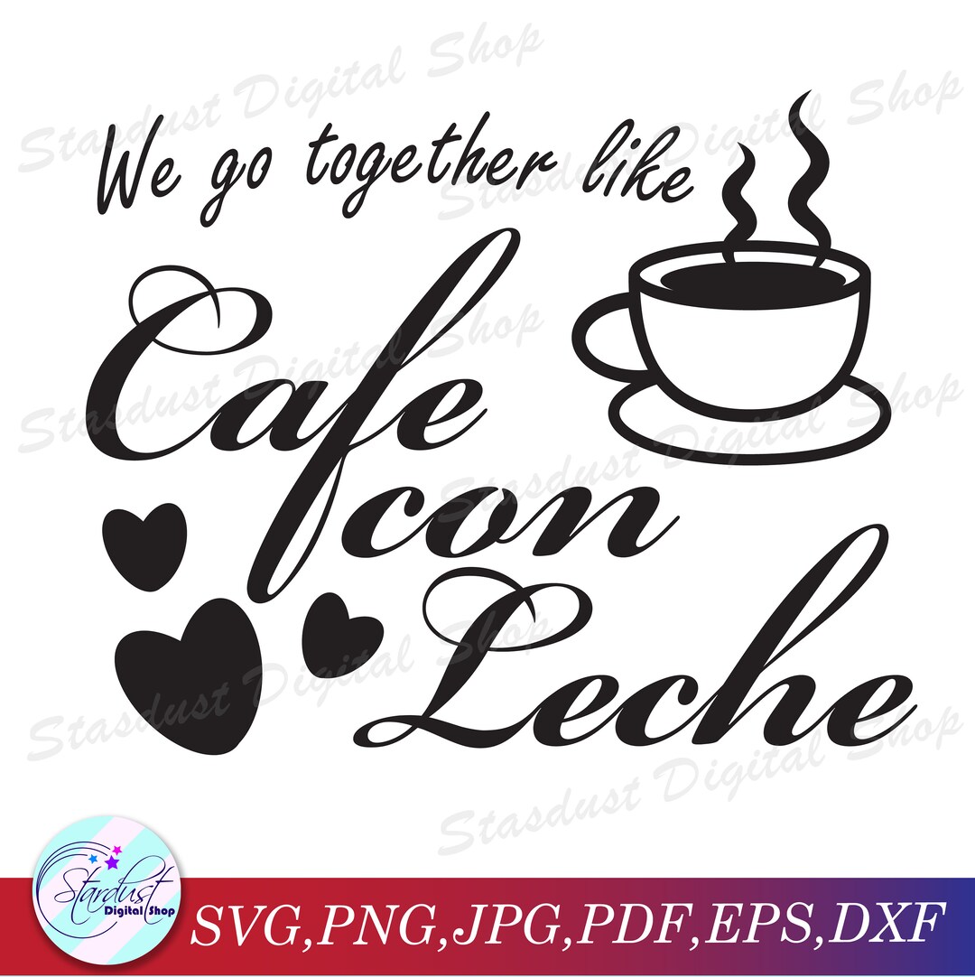 Cafe Con Leche SVG Bundle - Etsy