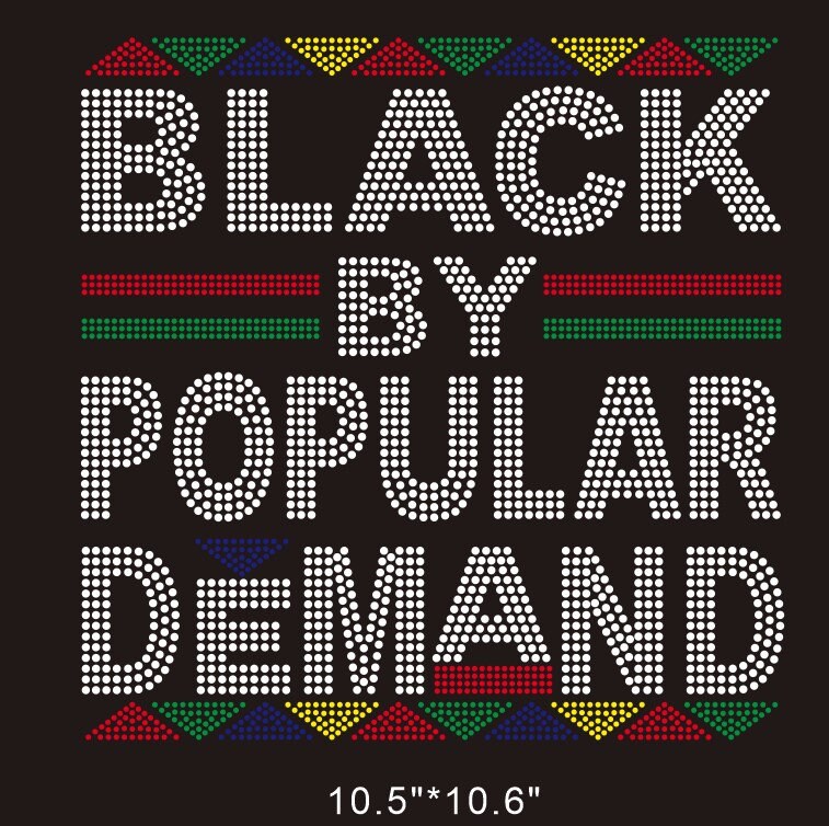 Black by Popular Demand Iron on Hotfix Rhinestone Shirt and | Etsy