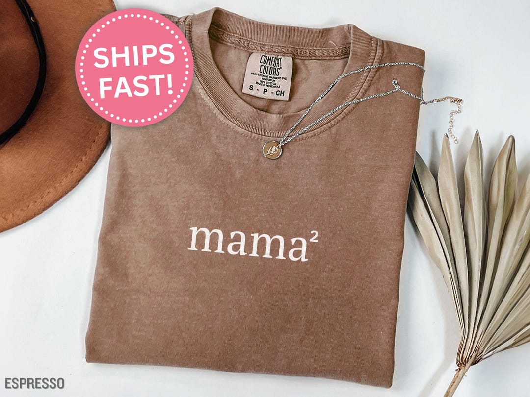 Mama Squared Tshirt, Mama of Two Shirt Gift for Mother's Day for Mama ...