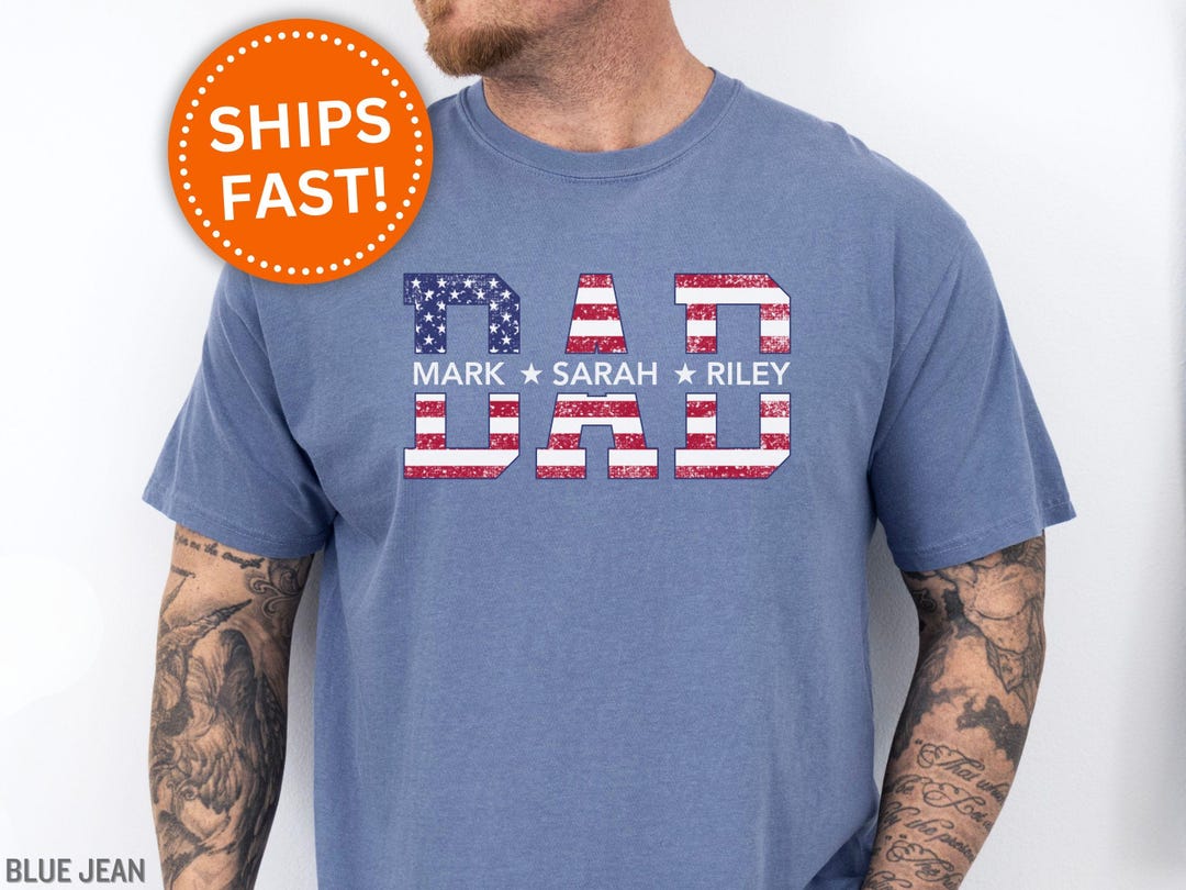 Custom American Dad Shirt, Personalized Dad American Flag Shirt Gifts ...